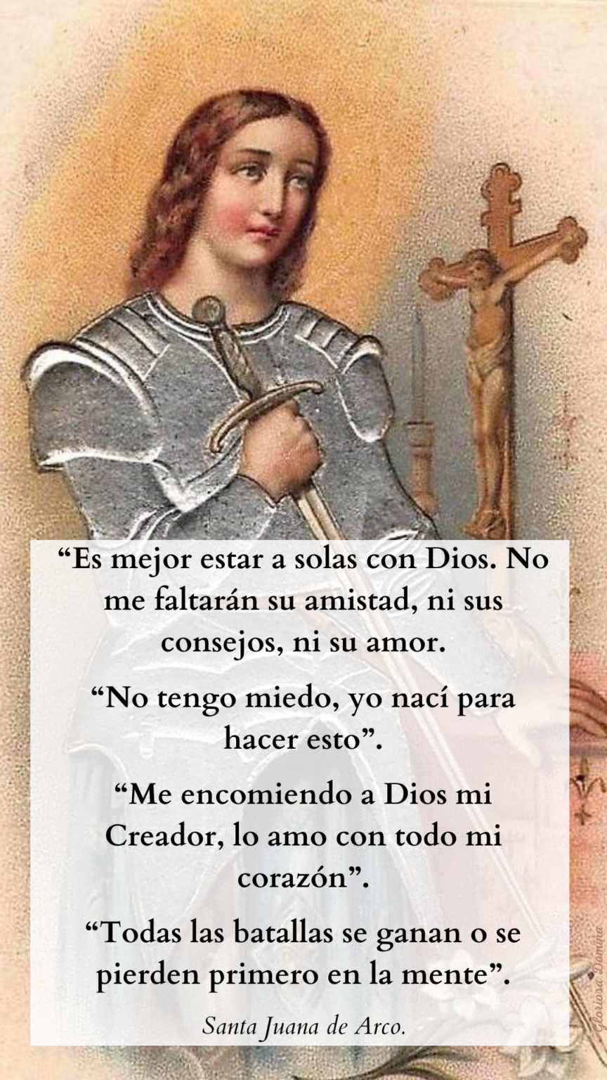 ALGUNAS FRASES DE SANTA JUANA DE ARCO. - Gloriosa Domina