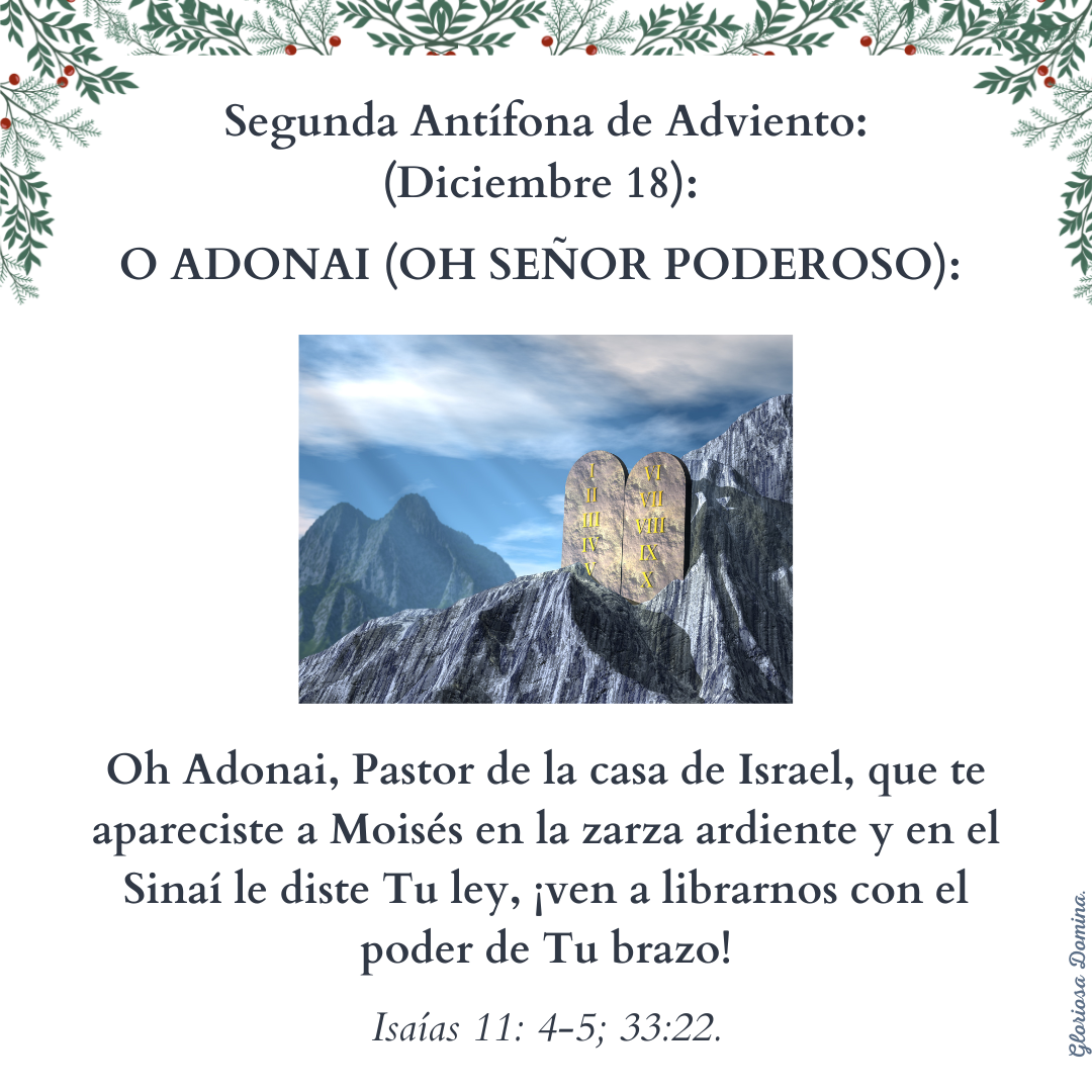 DICIEMBRE 18: O ADONAI (OH SEÑOR PODEROSO). - Gloriosa Domina